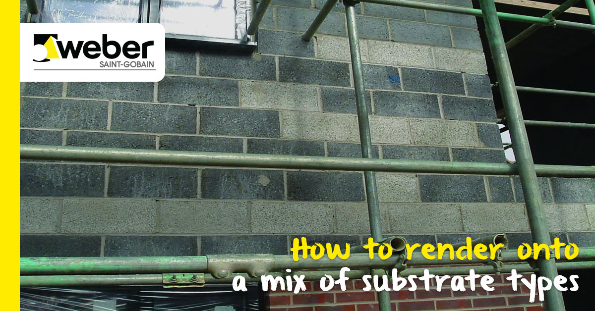 How to render onto a mix of substrate types | Weber UK